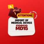Easily Secure Your CDSCO Import License for Medical Devices: Fast MD 15 ...